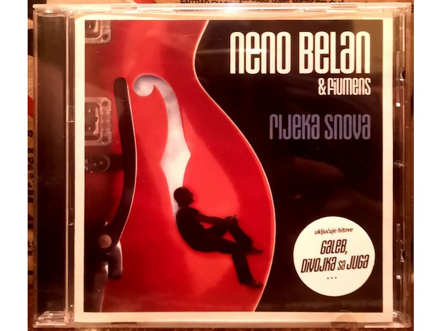 Neno Belan &; Fiumens - Rijeka snova