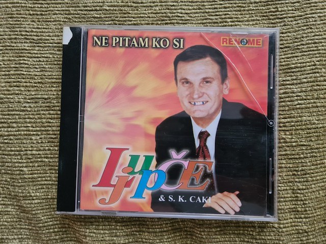 Ljupče i S. K. Caki - Ne pitam ko si