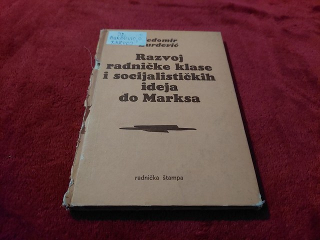 Razvoj radničke klase i socijalističkih ideja do Marksa