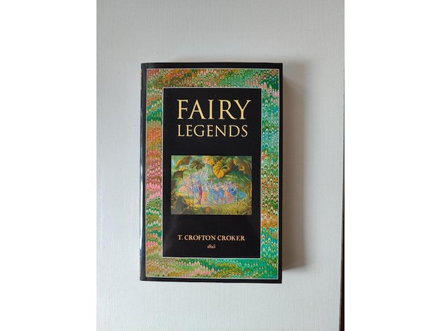 Fairy Legends - Crofton Croker