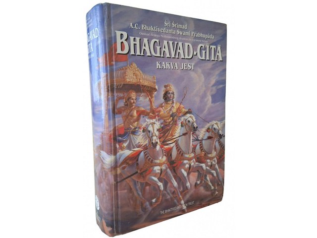 BHAGAVAD-GITA KAKVA JESTE