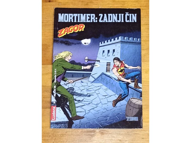 Zagor 274 Mortimer: Zadnji čin