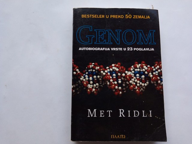 Genom, Met Ridli, plato