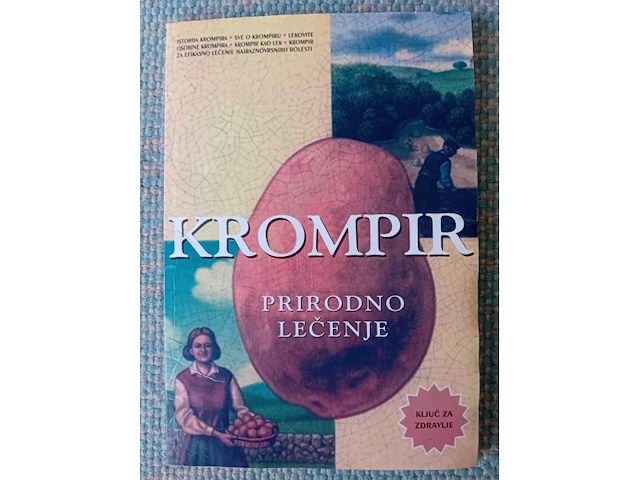 Krompir Prirodno lečenje