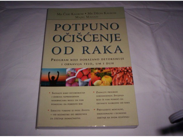 Potpuno očišćenje od raka - Mr Čeri Kalbom