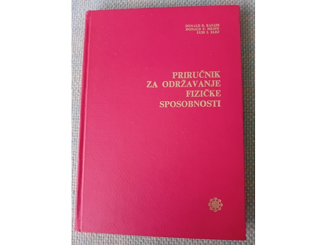 Priručnik za održavanje fizičke sposobnosti