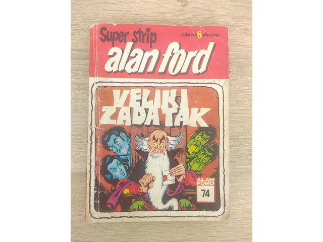 Alan Ford Vjesnik 74 - Veliki Zadatak