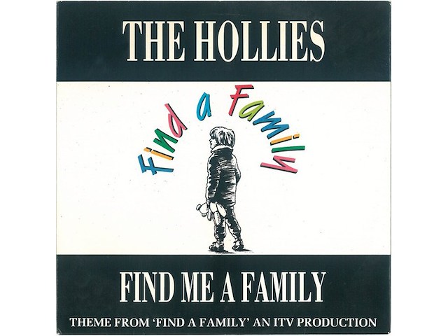 The Hollies – Find Me A Family 	 Vinyl, 7`, 45 RPM