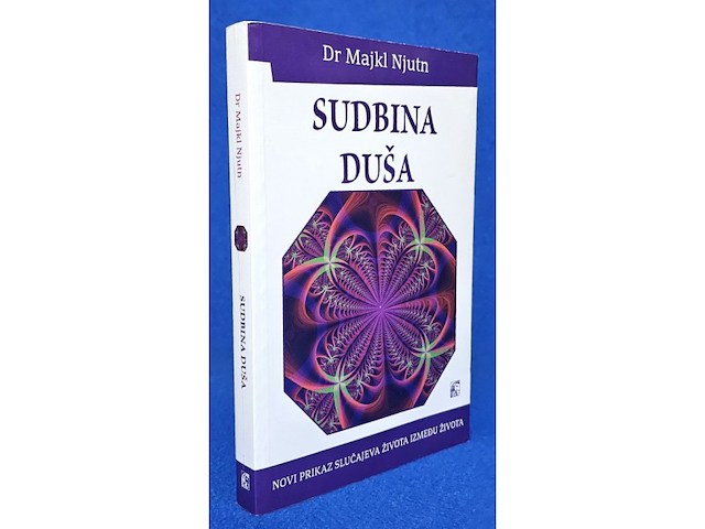 Sudbina duša - Dr. Majkl Njutn