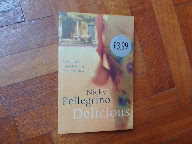 DELICIOUS,  Nicky Pellegrino