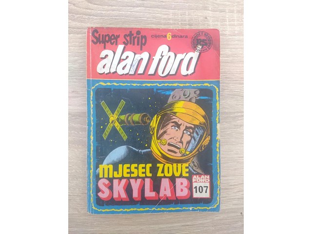 Alan Ford Vjesnik 107 - MJESEC ZOVE SKYLAB