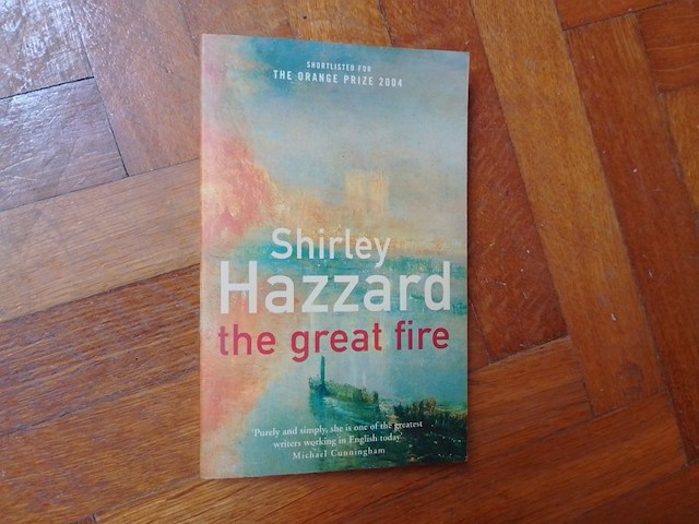 THE GREAT FIRE, Shirley Hazzard