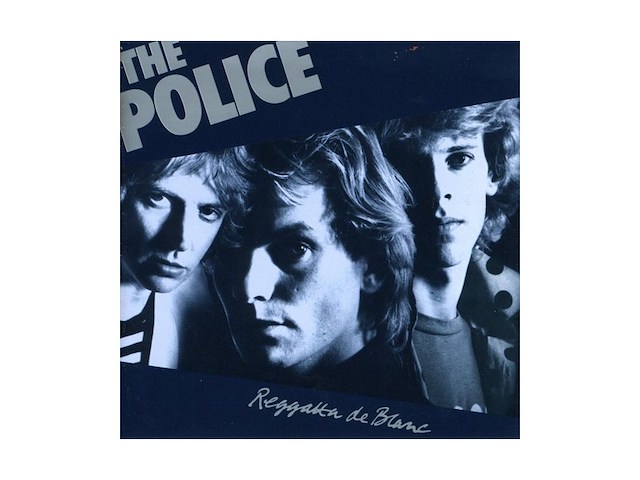 The Police - Reggatta De Blanc