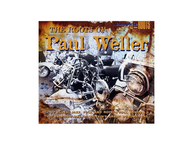 Various Artists - The Roots of Paul Weller