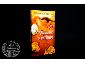 Isidora Bjelica Roman o preljubi