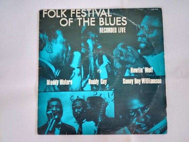 Muddy Waters Buddy Guy - Folk Festival Of The Blues