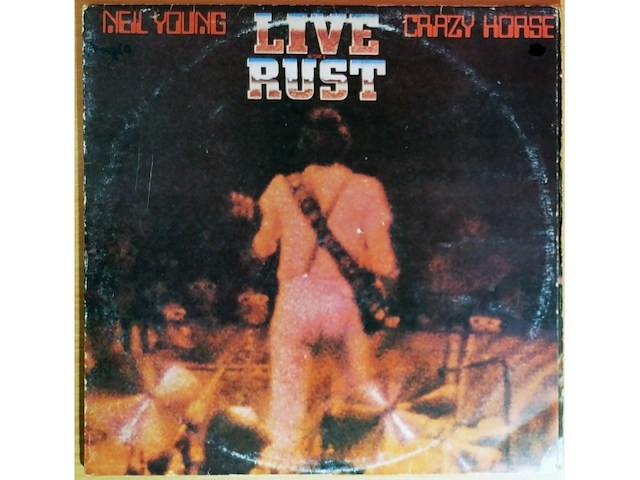 2LP NEIL YOUNG - Live Rust (1980) NM/VG+/VG veoma dobra