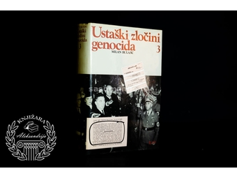 Milan Bulajić Ustaški zločini genocida Knjiga 3