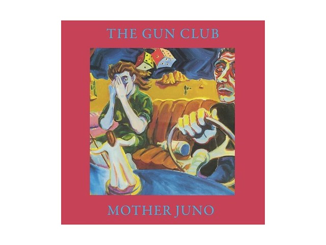 Gun Club - Mother Juno