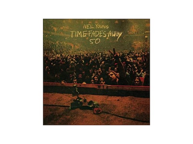 Neil Young - Time Fades Away