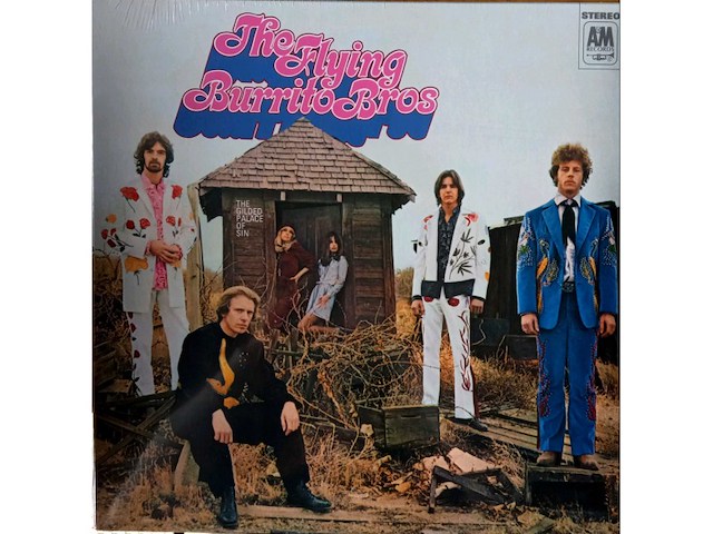 Flying Burrito Brothers - The Gilded Palace Of Sin