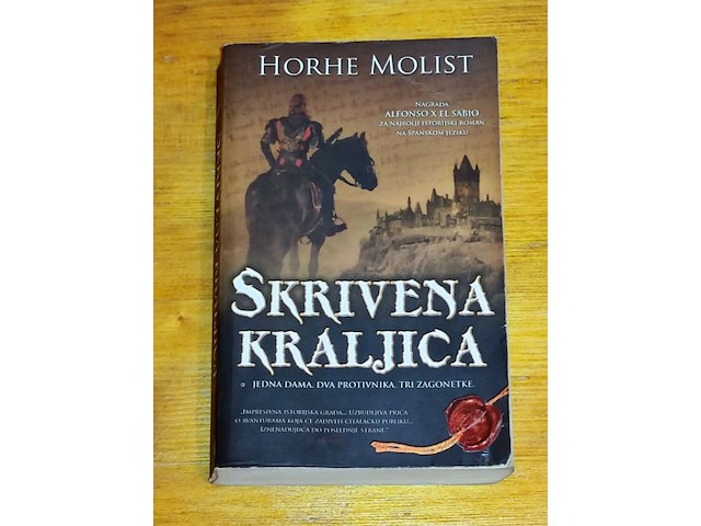 Skrivena kraljica - Horhe Molist