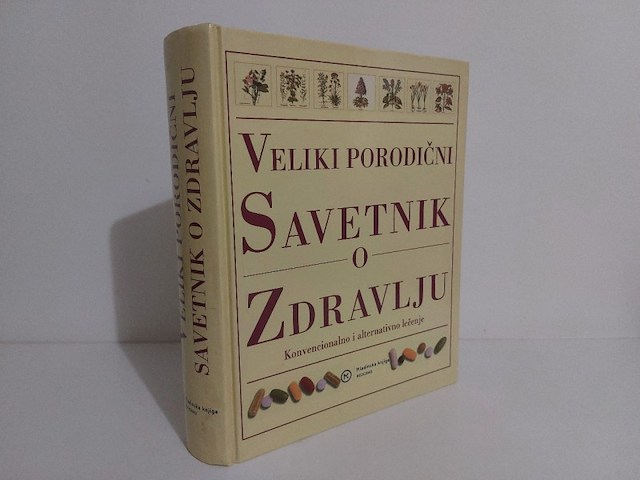 Veliki porodični savetnik o zdravlju