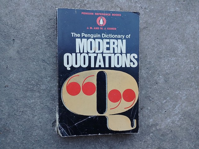 THE PENGUIN DICTIONARY OF MODERN QUOTATIONS