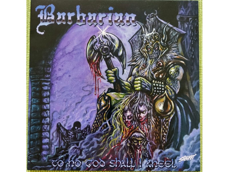 BARBARIAN – To No God Shall I Kneel (US press)