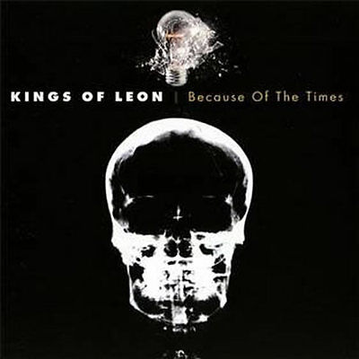 Kings Of Leon – Because Of The Times