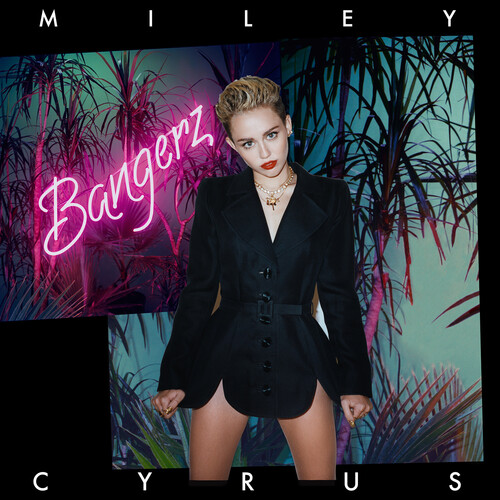 Miley Cyrus – Bangerz