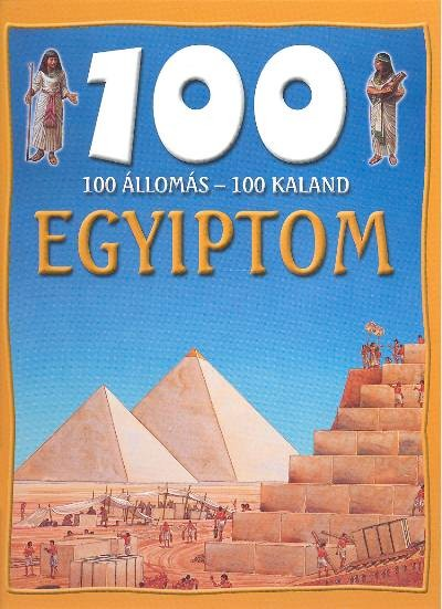 Egyiptom - 100 állomás - 100 kaland