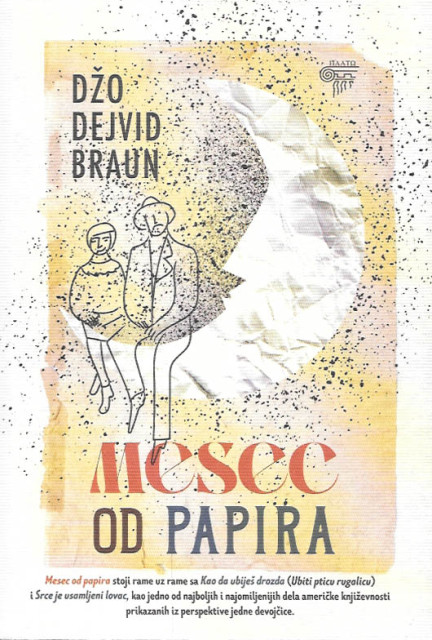 Mesec od papira - Džo Dejvid Braun