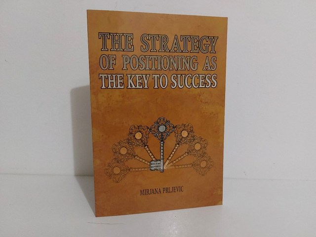 The strategy of positioning as key to success Prljević