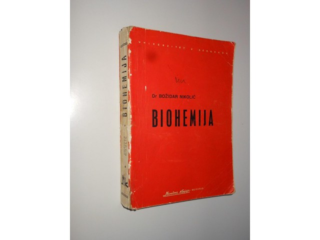 Biohemija - Božidar Nikolić