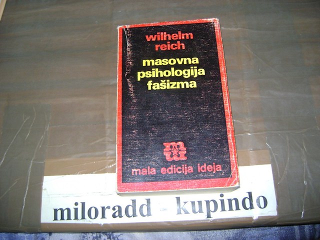 Masovna psihologija fašizma Wilhelm Reich