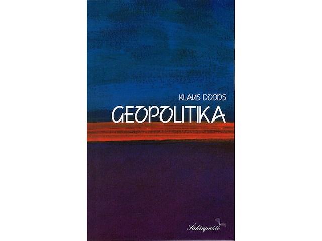 Klaus Dodds - GEOPOLITIKA (novo!)