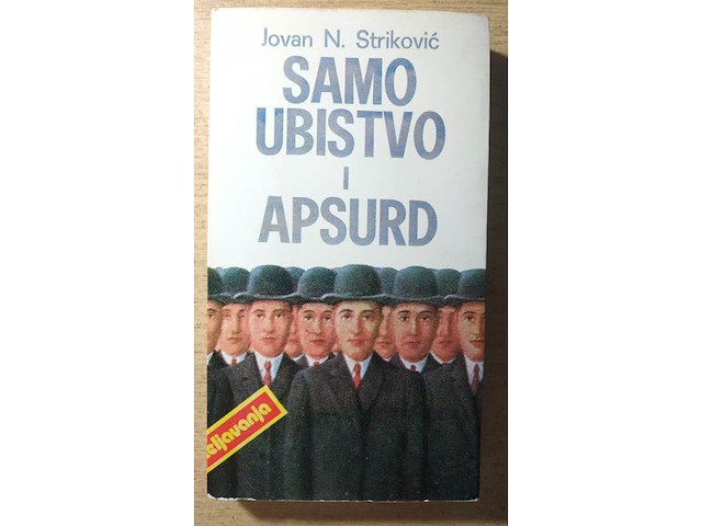 Jovan Striković SAMOUBISTVO I APSURD