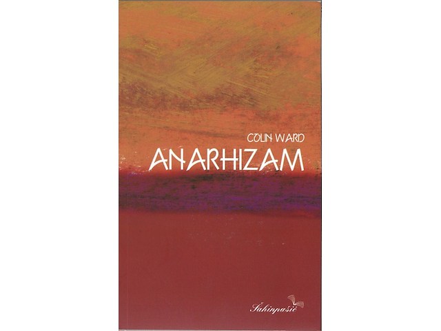 Colin Ward - ANARHIZAM