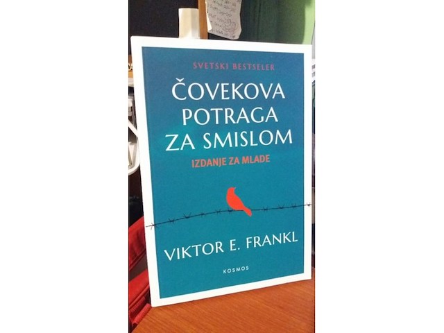 Čovekova potraga za smislom - izdanje za mlade - Frankl