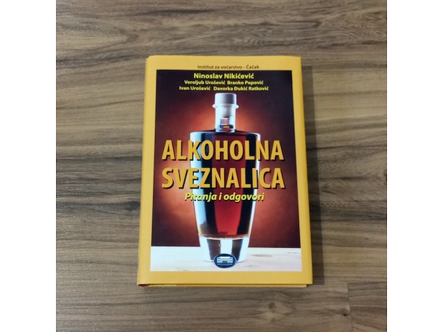 ALKOHOLNA SVEZNALICA Pitanja i odgovori Grupa autoar