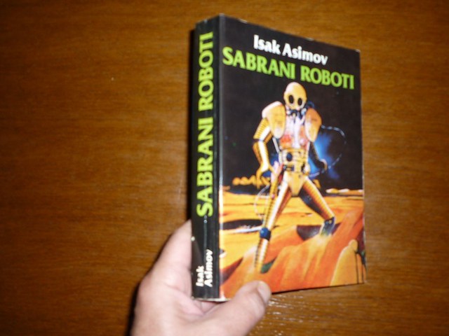 Isak Asimov SABRANI ROBOTI