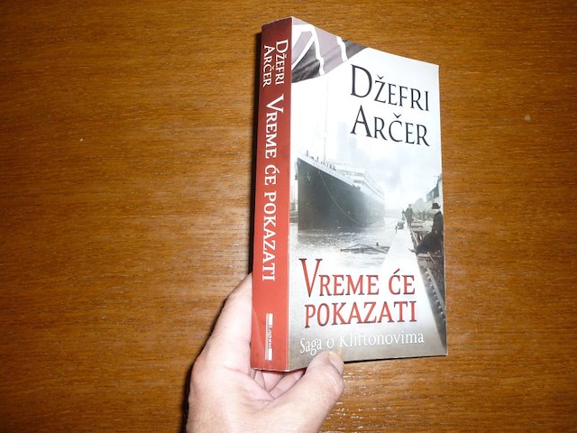 Džefri Arčer VREME ĆE POKAZATI