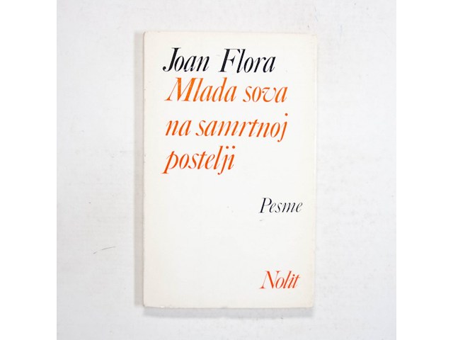 Mlada sova na samrtnoj postelji, Joan Flora