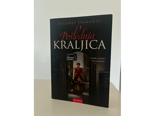 Poslednja kraljica, Elizabet Frimantl RASPRODATO