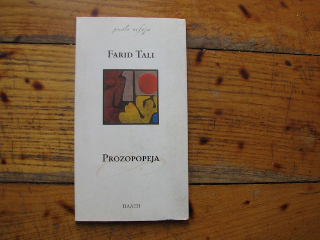 FARID TALI - PROZOPOPEJA