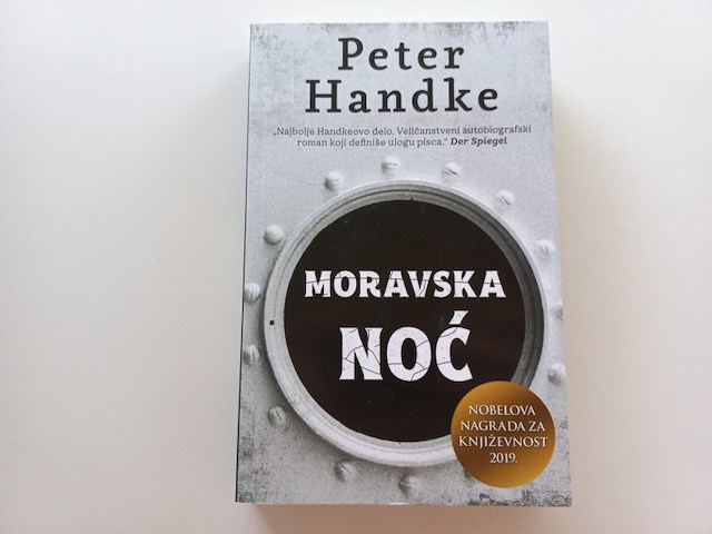 Peter Handke - MORAVSKA NOĆ