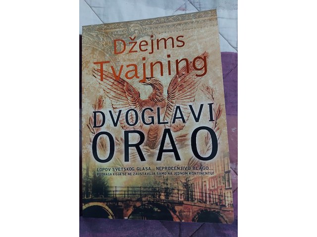 Džejms Tvajning - Dvoglavi orao