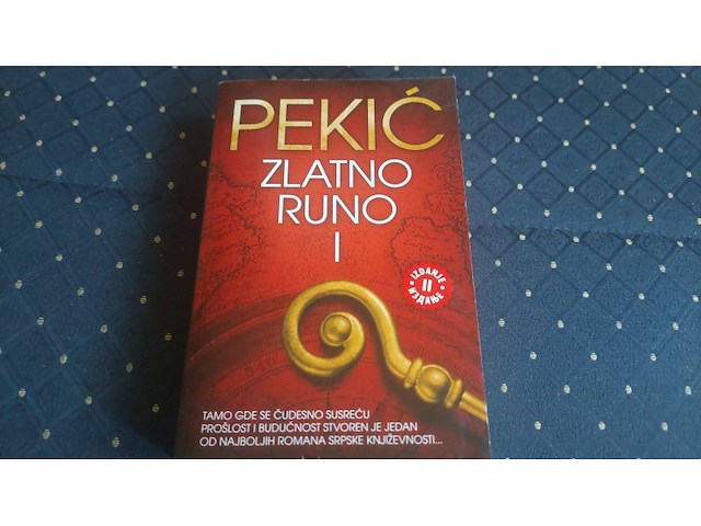 Zlatno runo I/Borislav Pekic