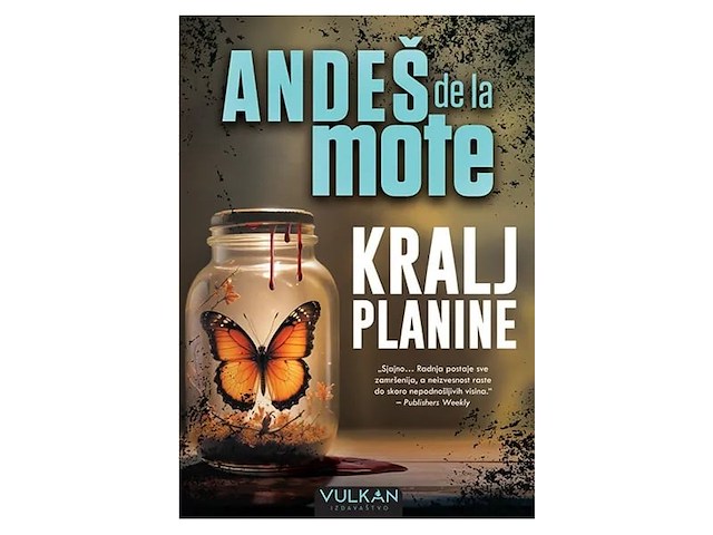 Kralj planine - Andeš de la Mote